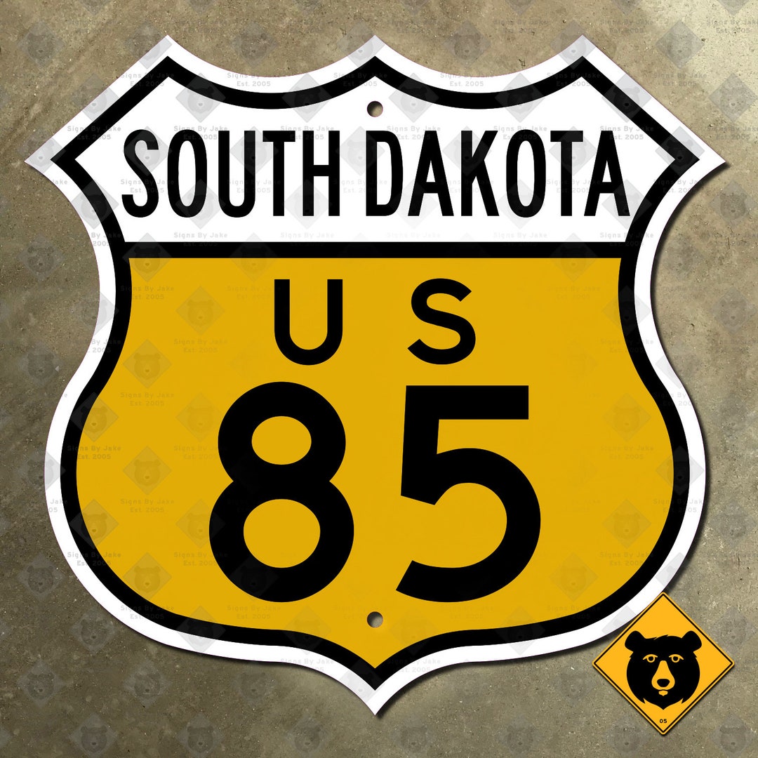 South Dakota Route 85 Highway Marker Road Sign 1961 Yellow Deadwood ...