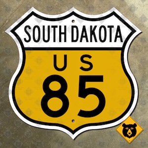 South Dakota Route 85 Highway Marker Road Sign 1961 Yellow Deadwood ...