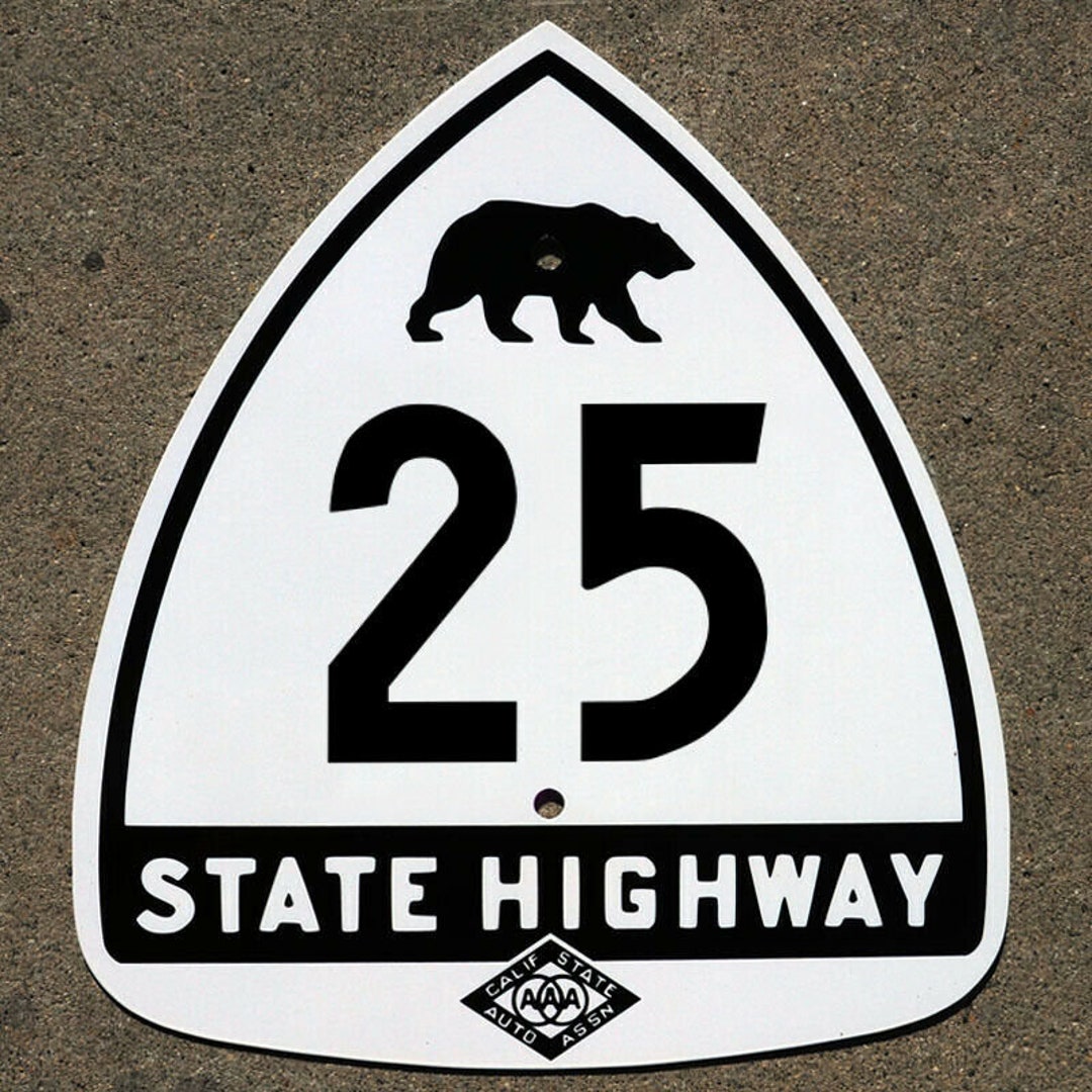 California CSAA Bear Route 25 Highway Road Sign Auto Club Hollister ...