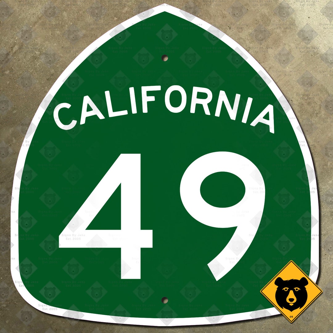 California State Route 49 Highway Marker Road Sign Gold Rush Sierras ...