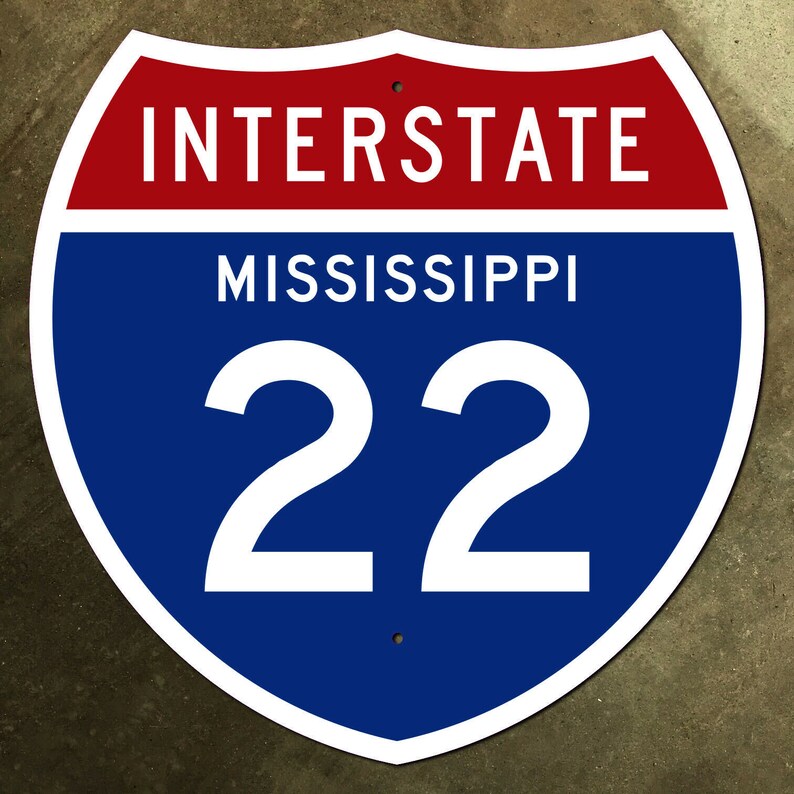 Mississippi Interstate Route 22 Highway Marker Road Sign Tupelo - Etsy