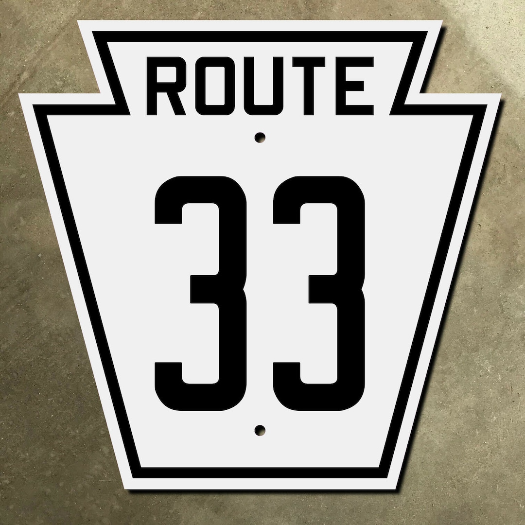 Pennsylvania Route 33 Highway Marker Road Sign Shield 1931 Penna ...