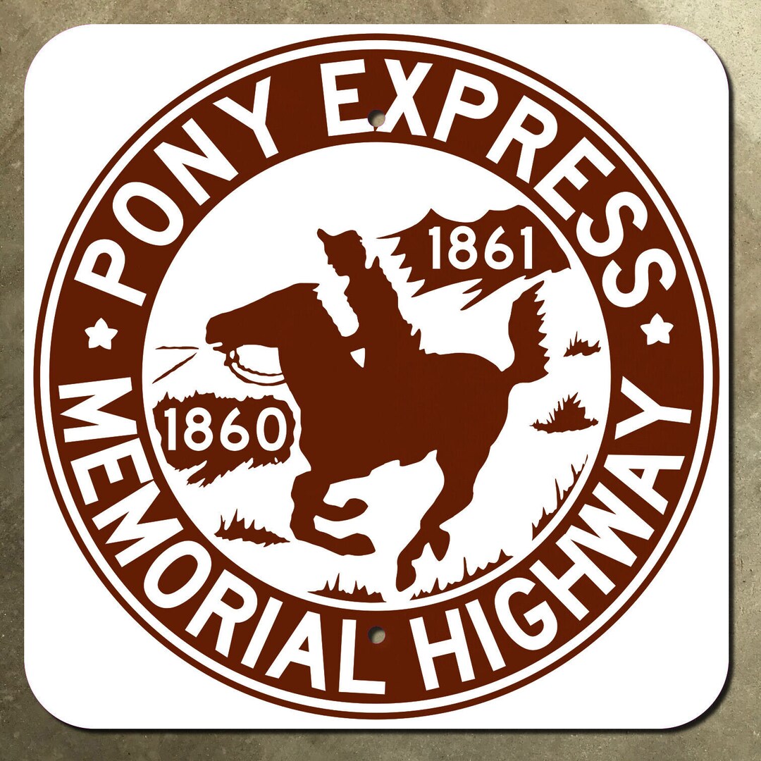 Kansas Pony Express Memorial Highway Marysville Marker Road Sign 1860 ...