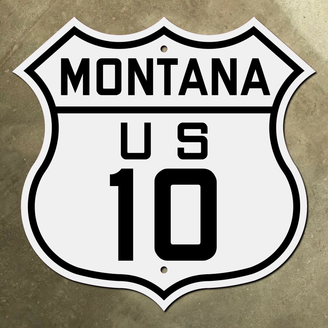 Montana US Route 10 Highway Marker Road Sign Shield Butte Yellowstone ...