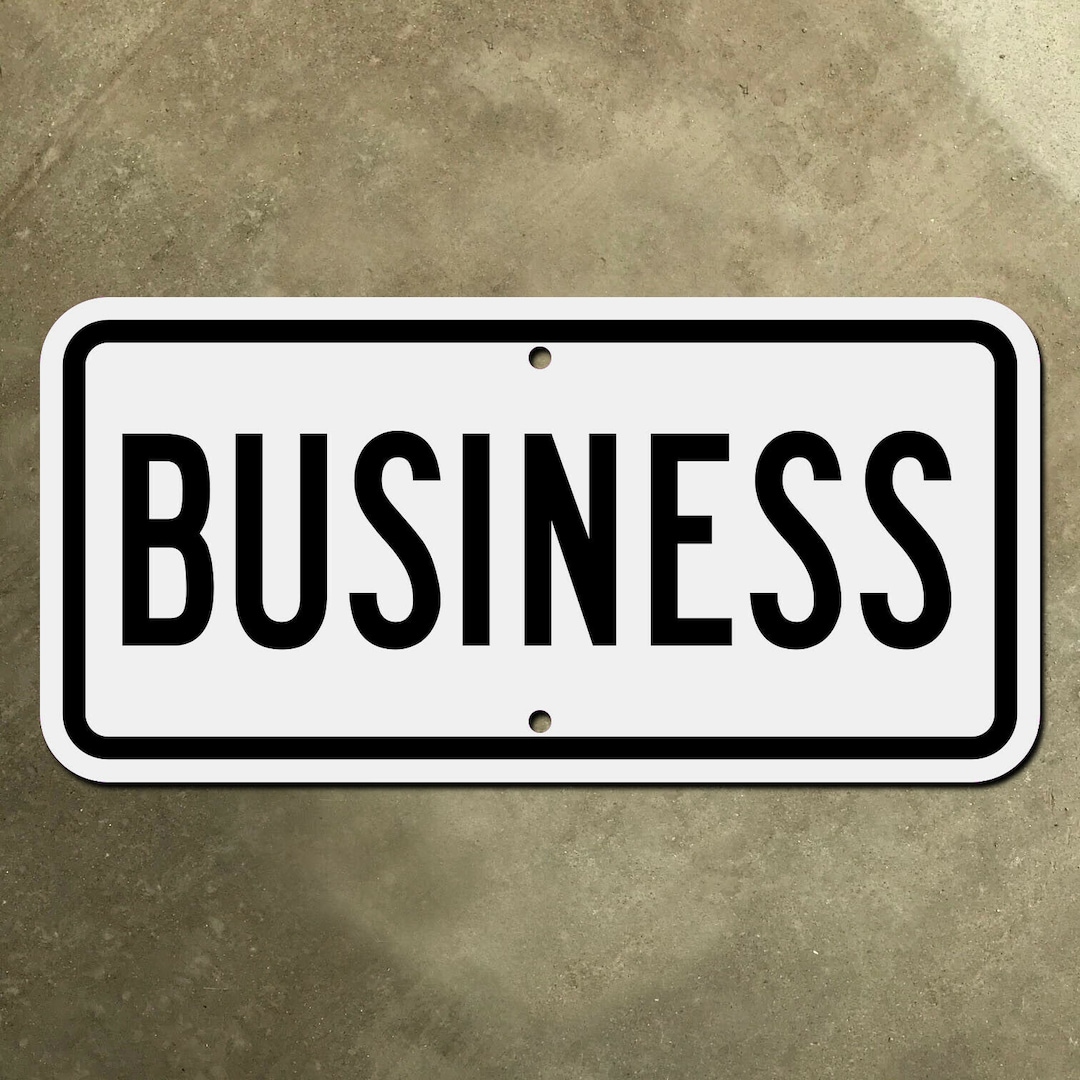 BUSINESS Highway Road Sign Route Marker Auxiliary Supplemental 1948 ...