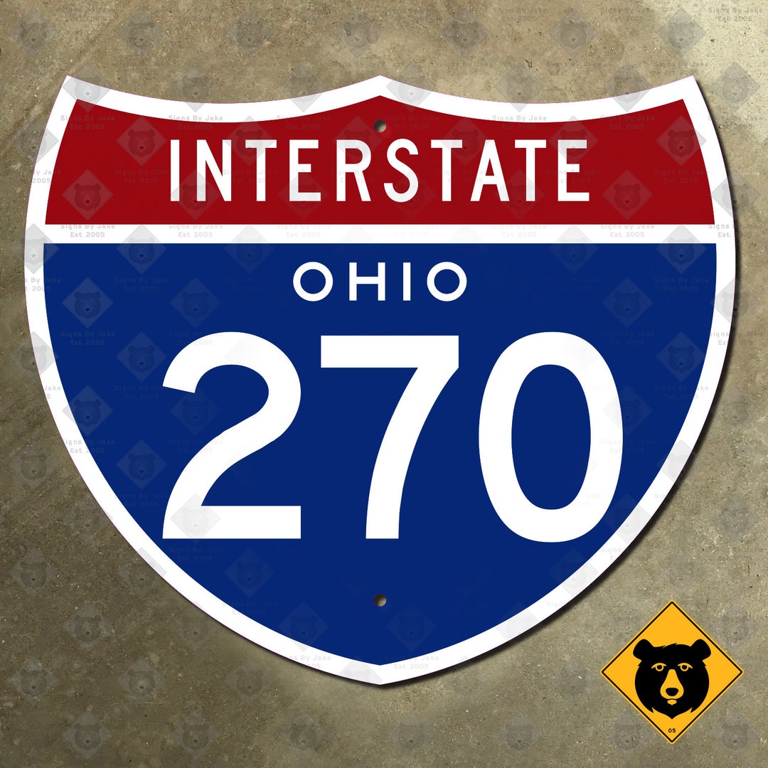 Ohio Interstate 270 Highway Sign Route Marker Outerbelt Columbus Grove ...