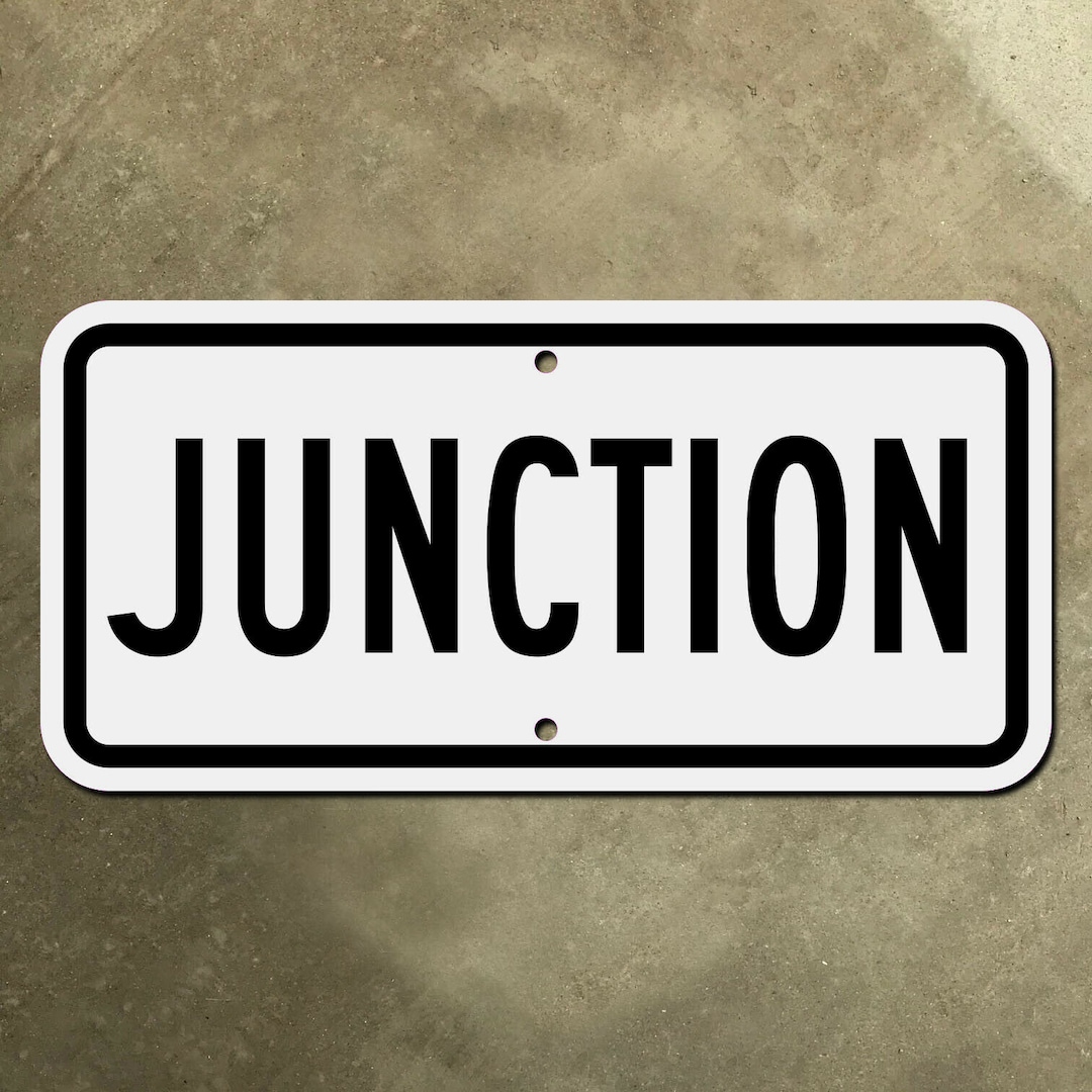 JUNCTION Highway Road Sign Route Marker Auxiliary Supplemental 1948 ...