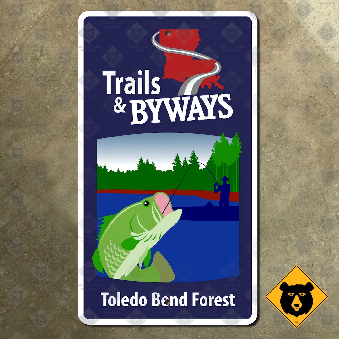 Louisiana Toledo Bend Forest Highway Road Sign Trails Byways Scenic ...