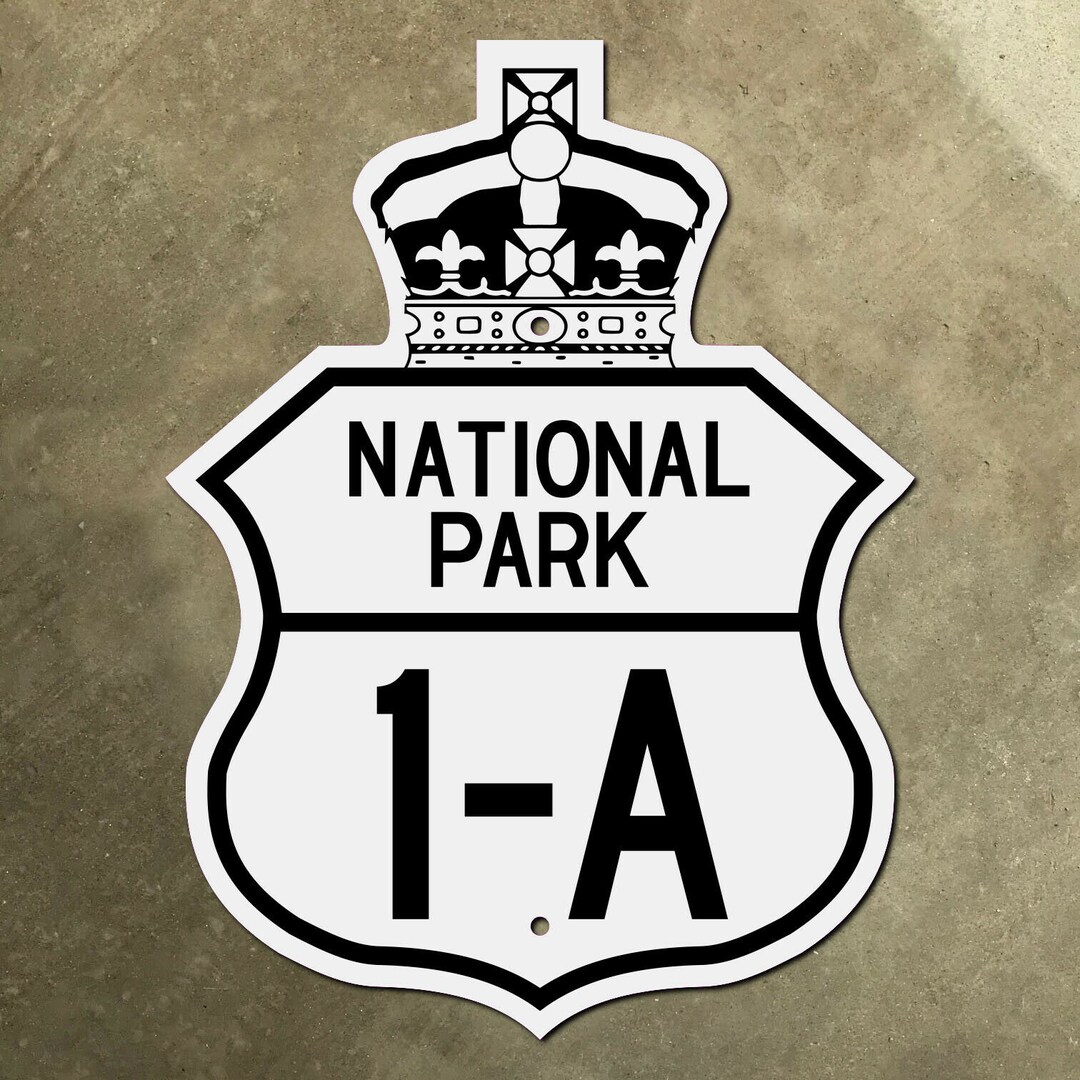 Canada National Park 1A Route Marker Highway Road Sign 1950s Crown 1-A ...