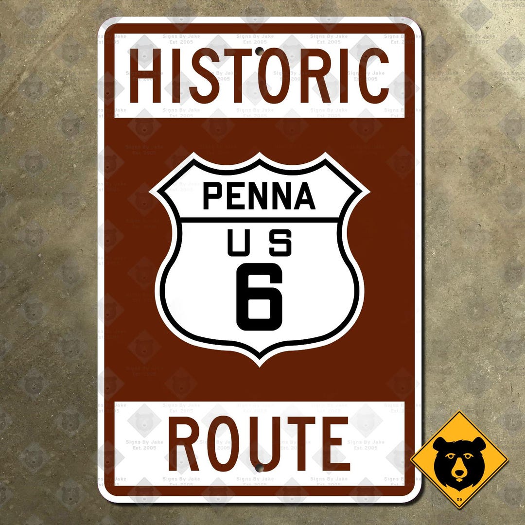 Pennsylvania Historic Route US 6 Highway Road Sign Penna - Etsy