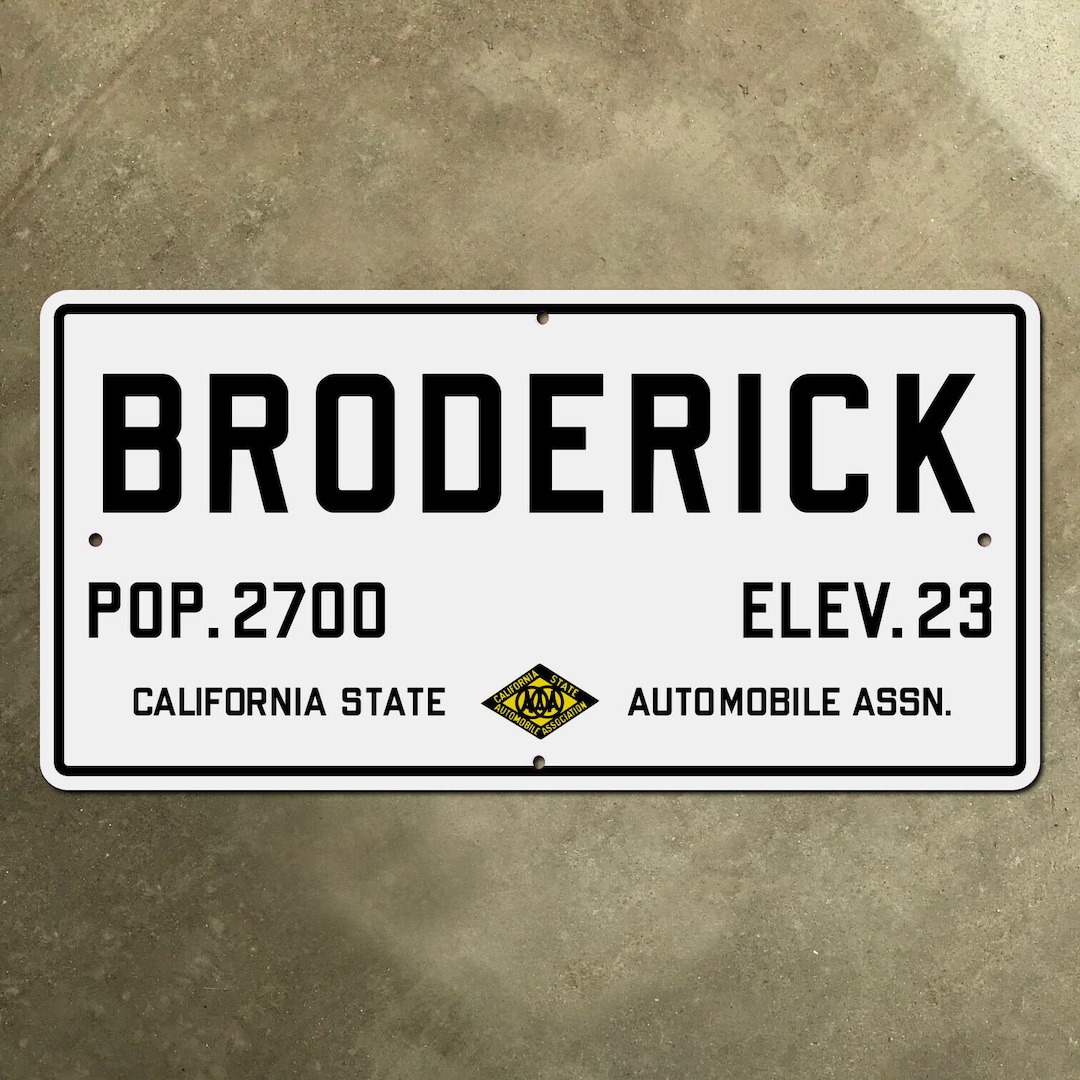 Broderick California Town Boundary Limit Highway Road Sign 1929 - Etsy