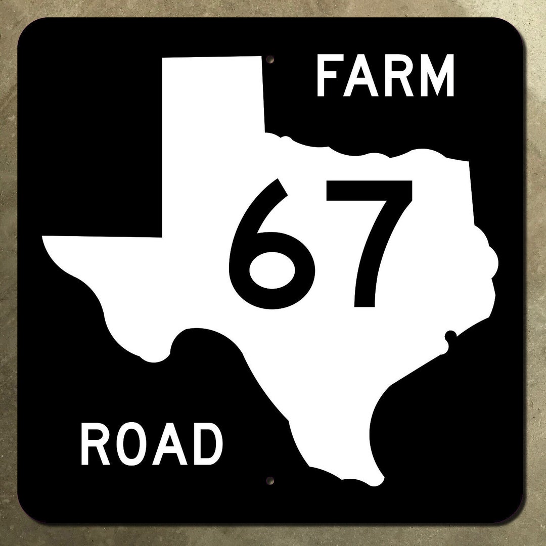Texas Farm to Market Route 67 State Highway Marker Road Sign Map 1965 ...