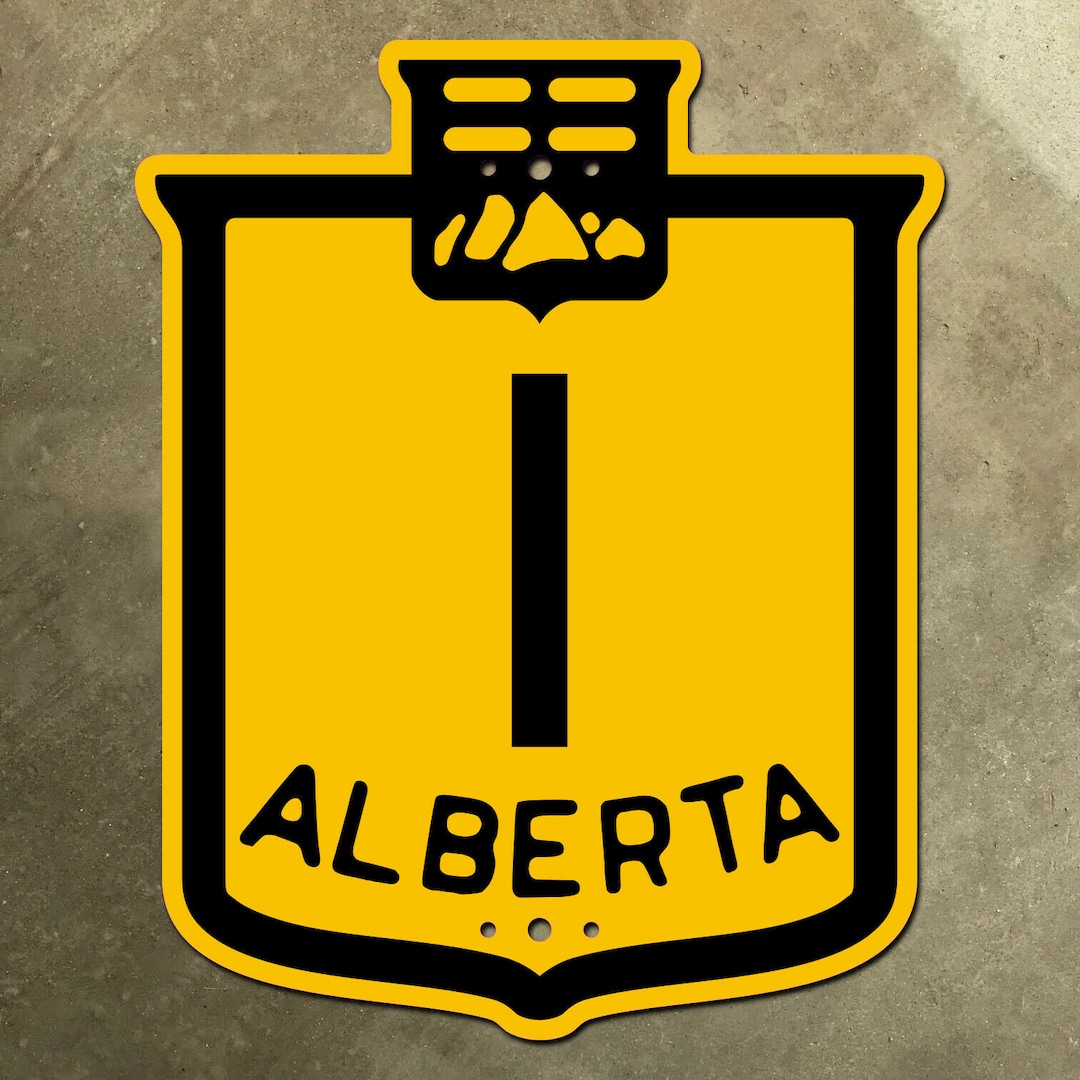 Alberta Provincial Highway 1 Route Marker Road Sign Canada 1926 Shield ...