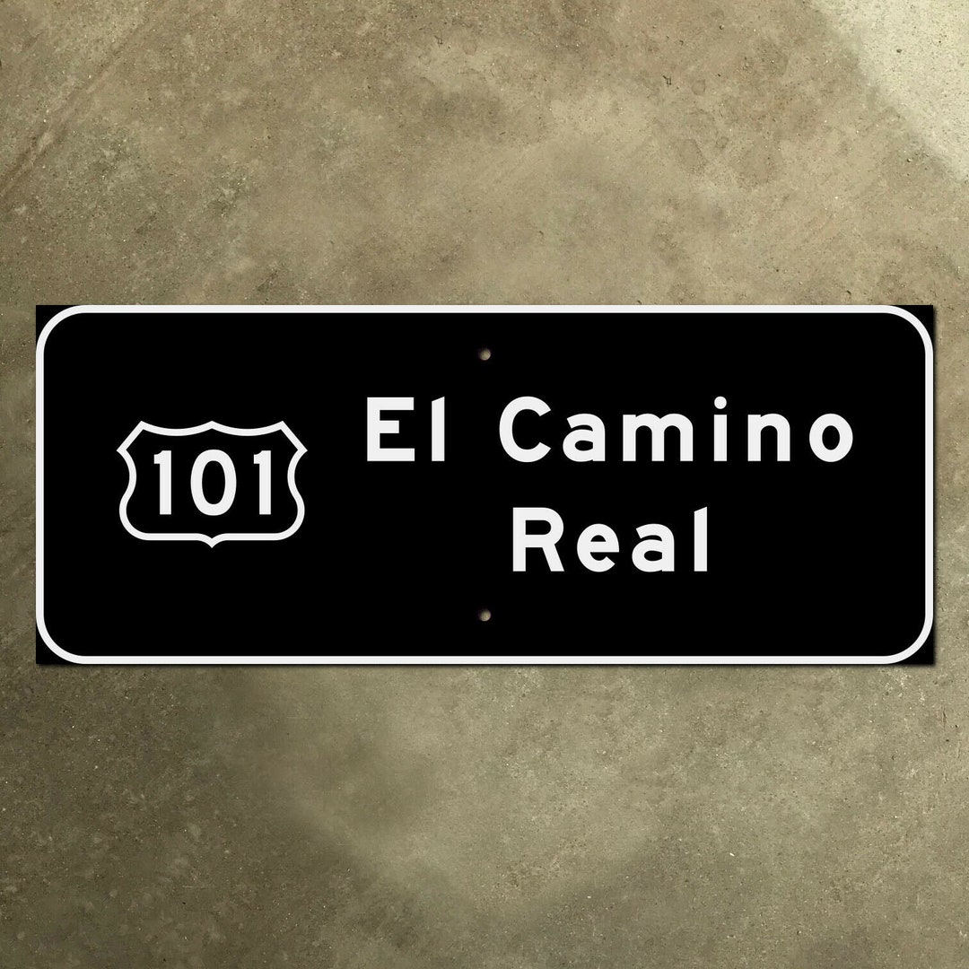 California US 101 El Camino Real Highway Road Freeway Guide Sign 1958 ...