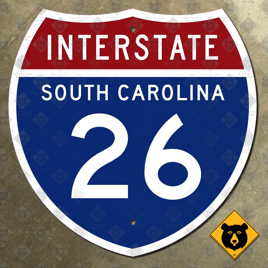 South Carolina Interstate Route 26 Highway Marker Road Sign 1957 ...