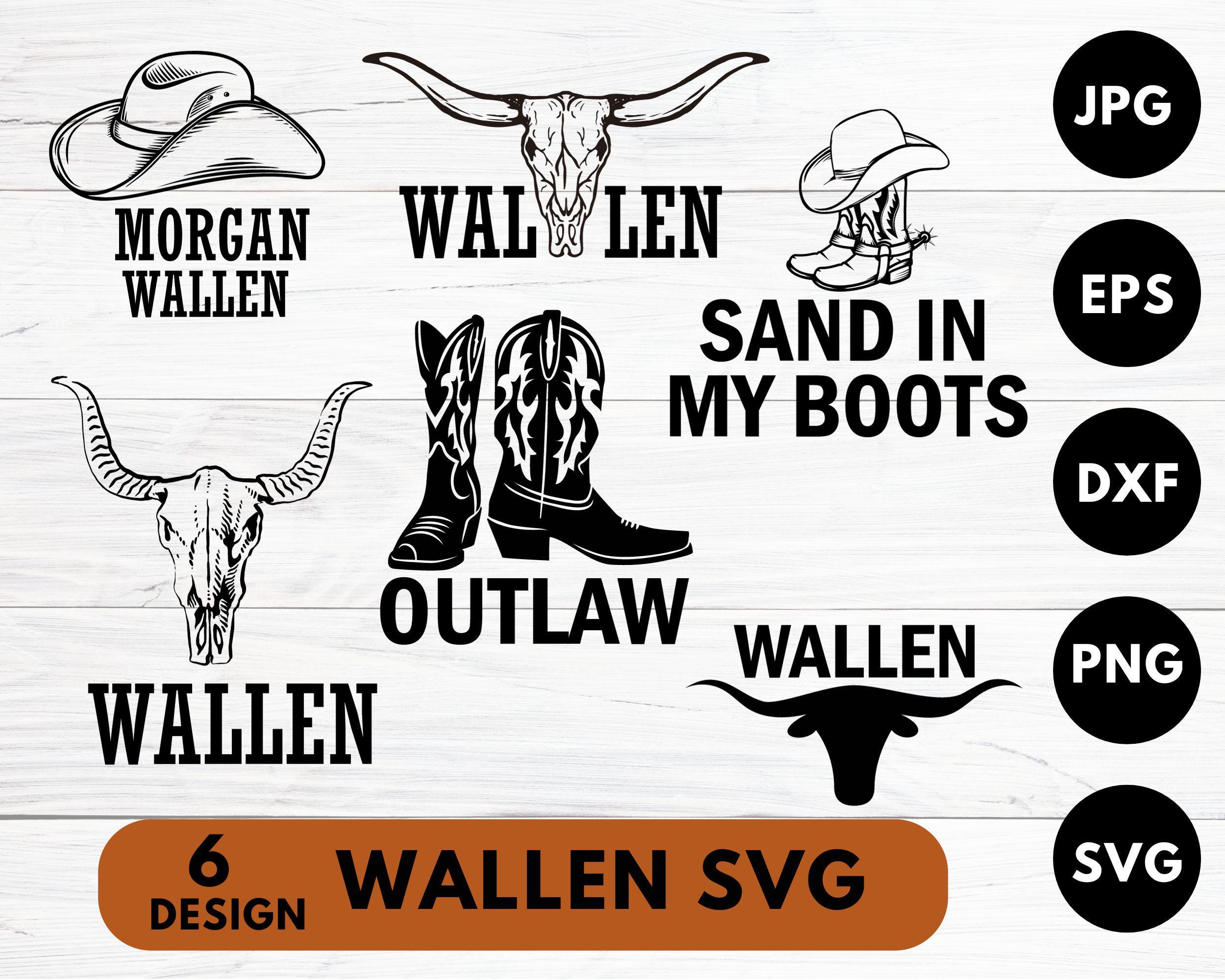 Wallen Svg Designs, Wallen Svg for Shirts, Morgan Wallen Svg, Morgan ...