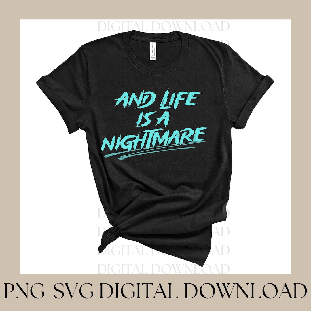 Simple Plan, Life is a Nightmare PNG, SVG, Digital Cut File, Band Tee ...