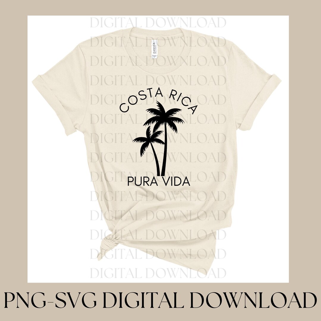 Cota Rica Pura Vida Vacation PNG SVG Shirt Design, Cut File, DIGITAL ...