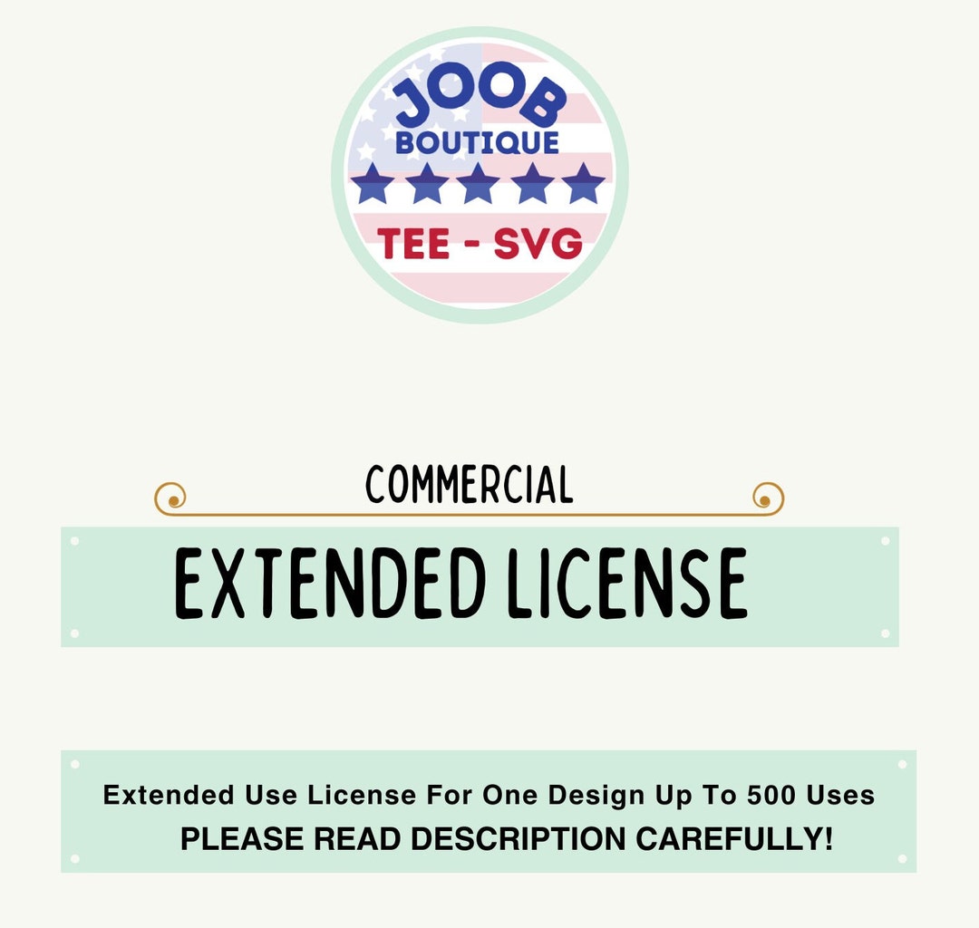 SVG Extended License, Commercial Use Svg, Commercial License Single ...