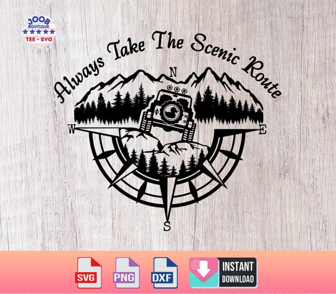 Always Take the Scenic Route Svg,offroad Car Camping Svg,compass ...