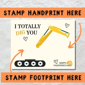 I Dig You Valentine Cards Printable | Handprint Footprint Art Craft ...