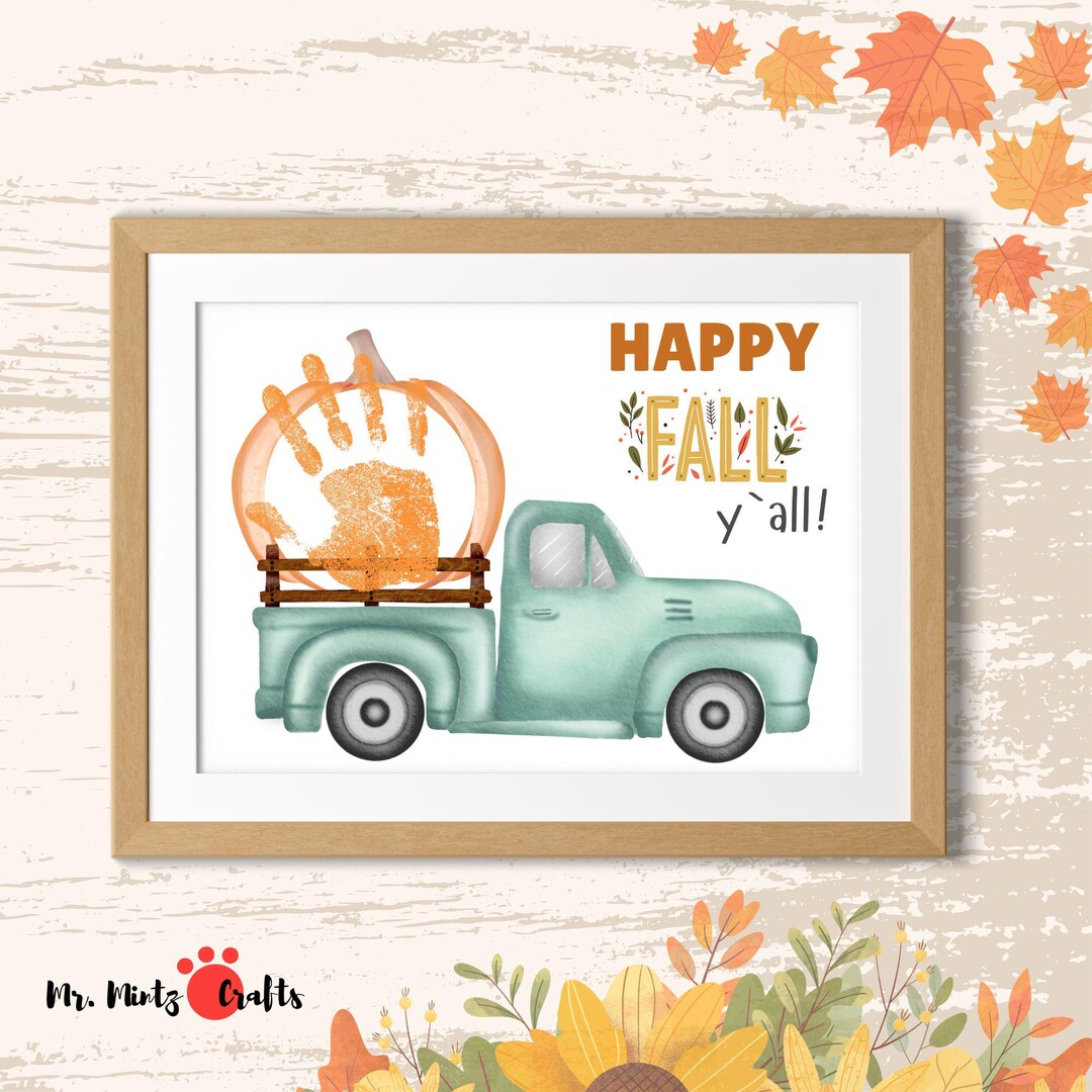 Happy Fall Y’all Handprint Truck Art Craft | Printable DIY Fall ...