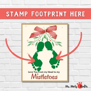 Mistletoe Footprint Card Christmas Handprint Footprint Art Craft ...