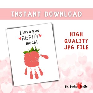 I Love You BERRY Much | Valentines Handprint Art | Valentines Day ...