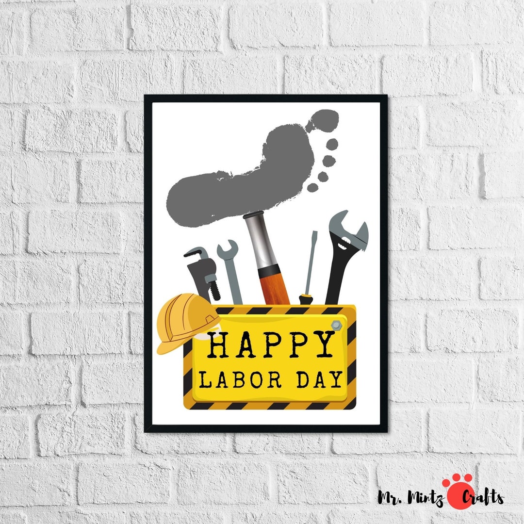 Labor Day Handprint Footprint Art Craft | Labor Day Card | Happy Labor ...