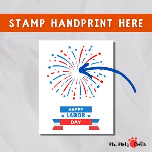 Labor Day Handprint Art Craft | Firework Handprint Art | Happy Labor ...