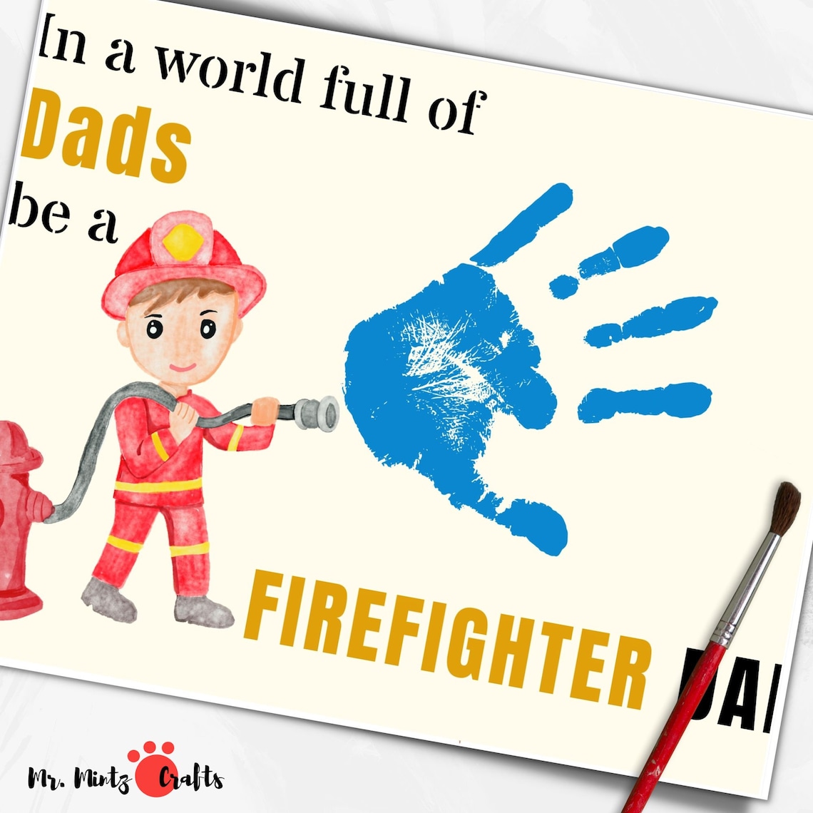 Firefighter Fathers Day Gift | Fathers Day Handprint Art Craft ...