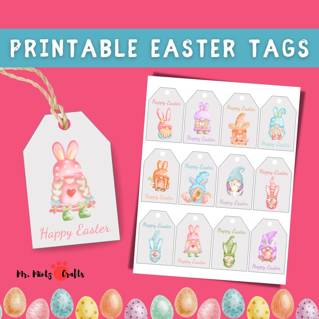 Printable Happy Easter Gnome Bunny Gift Tags – 12 Cute Bunny Tags for ...