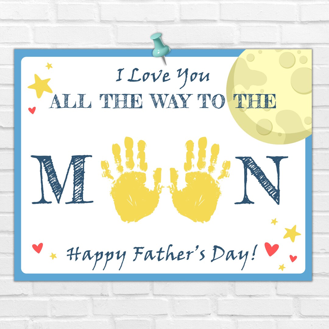 I Love You to the Moon Gift Card for Dad From Kids | Handprint Art for ...