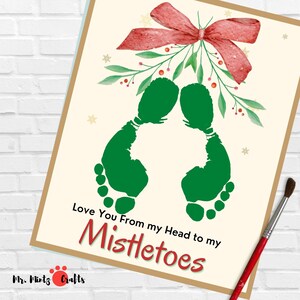 Mistletoe Footprint Card Christmas Handprint Footprint Art Craft ...