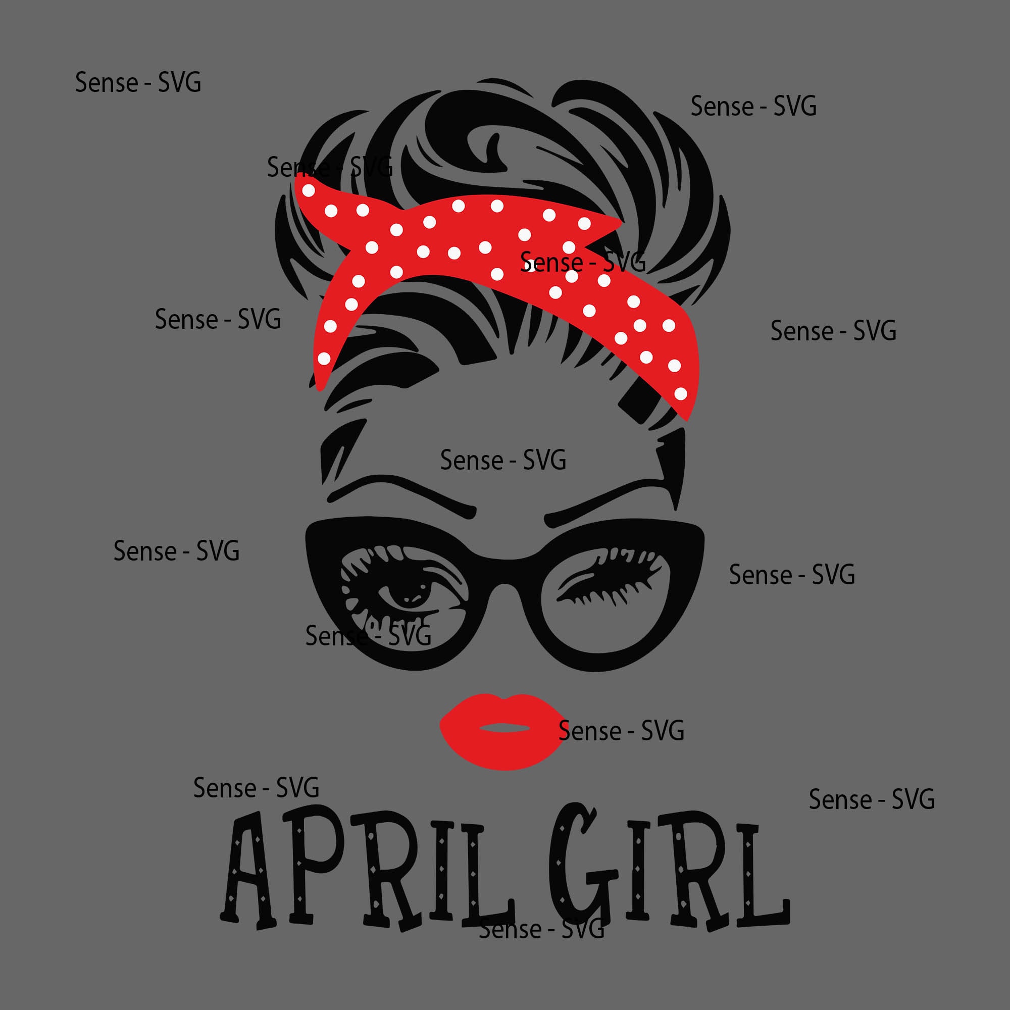 April girl svgHated by many Loved by plenty face eys svg | Etsy