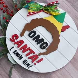 Omg Santa Door Hanger, Buddy Elf Hanger, Elf Door Hanger, Christmas ...