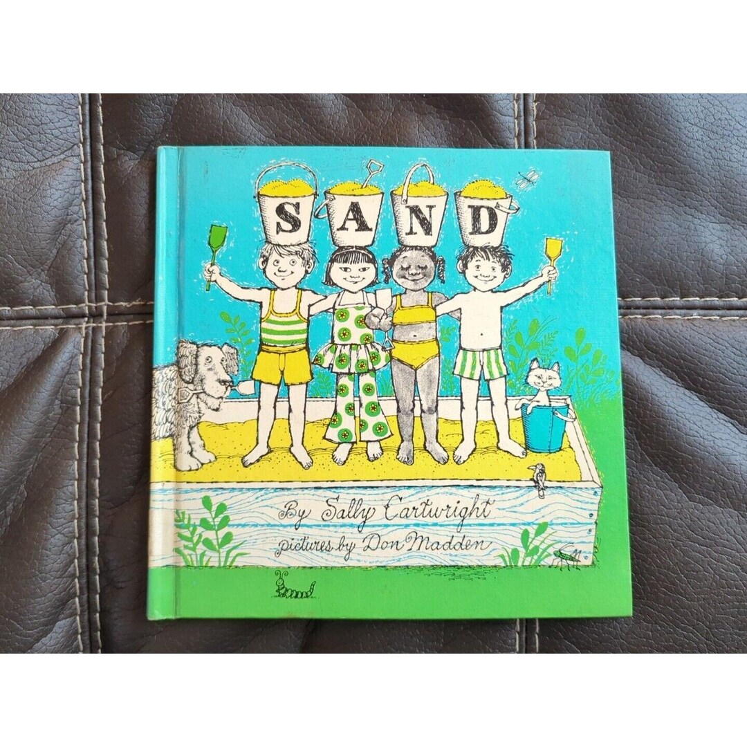 SAND by Sally Cartwright Don Madden Children's Book Hardcover 1975 Very ...