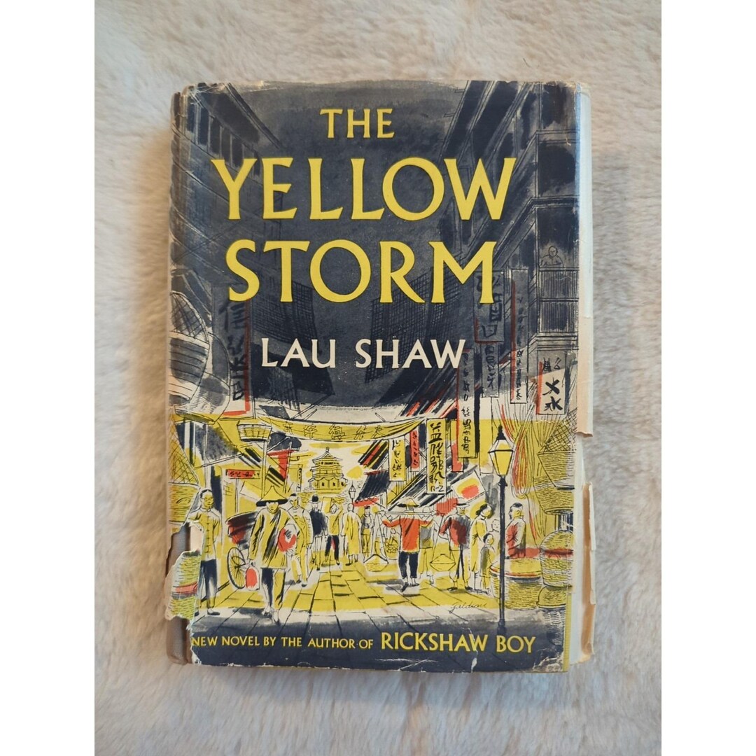 Lau Shaw Lao, She S Y Shu the Yellow Storm Trans of 風吹草動 1951 1st Ed HC ...