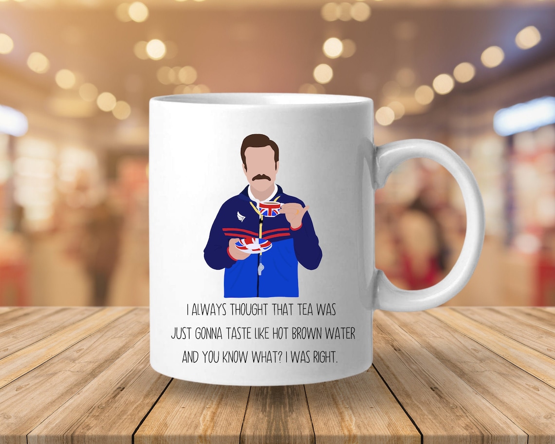 Ted Lasso Inspired Coffee Mug Gift Tea Tastes Like Hot Brown | Etsy