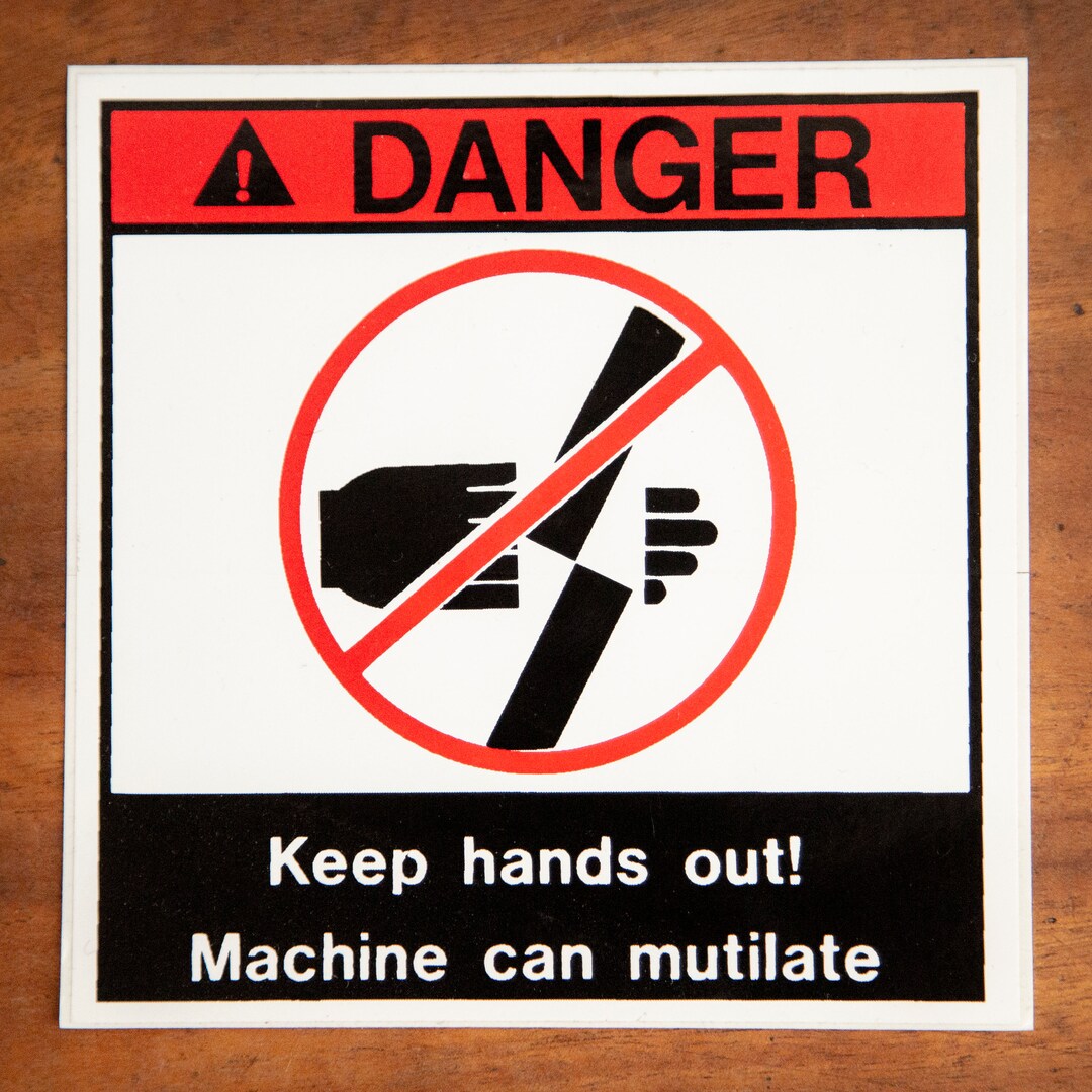 Danger Sign - Adhesive Warning Label - Machine Can Mutilate Hands - Etsy