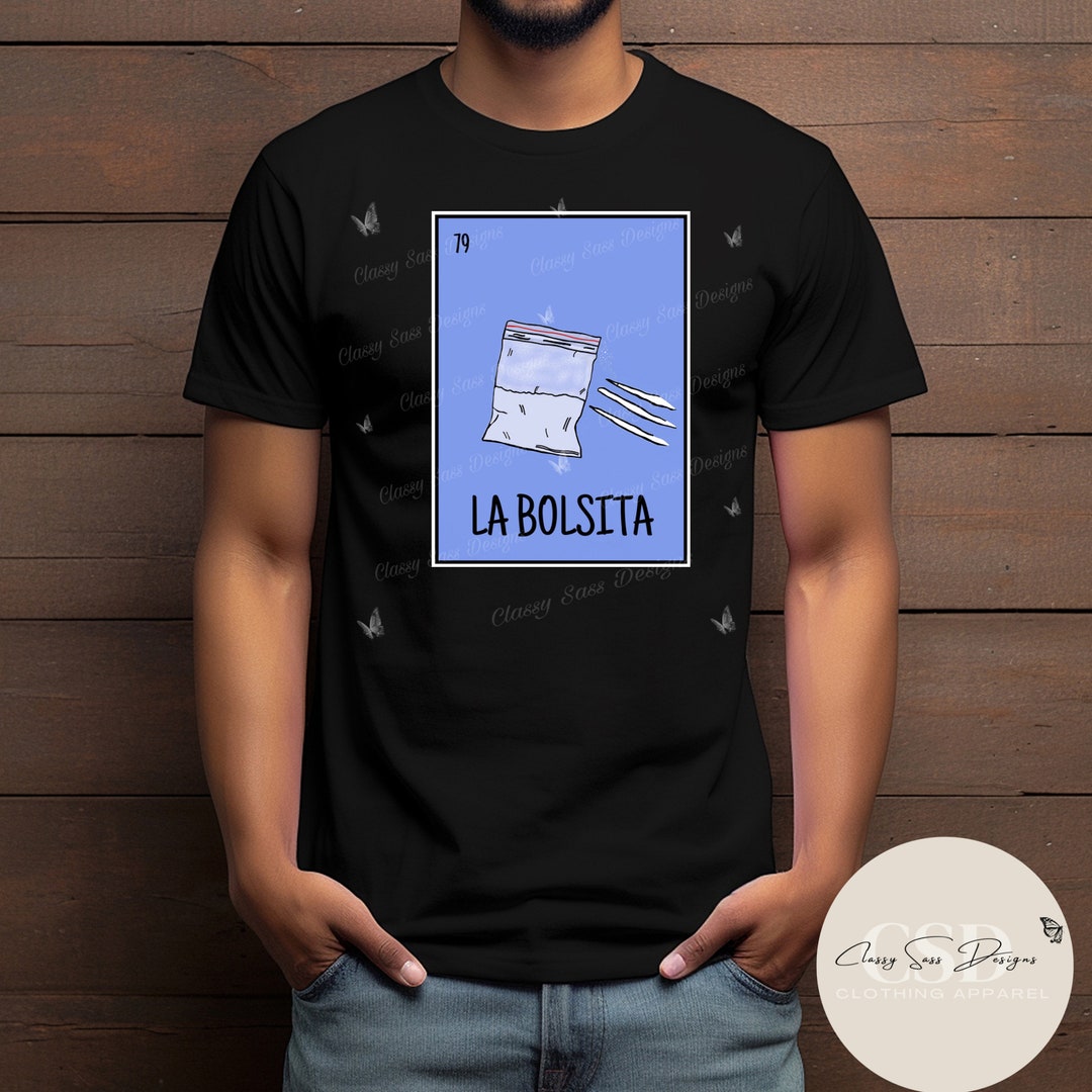 EL PERICO, La Bolsita Loteria Card Tshirt, Party Tshirts, Funny Mexican ...