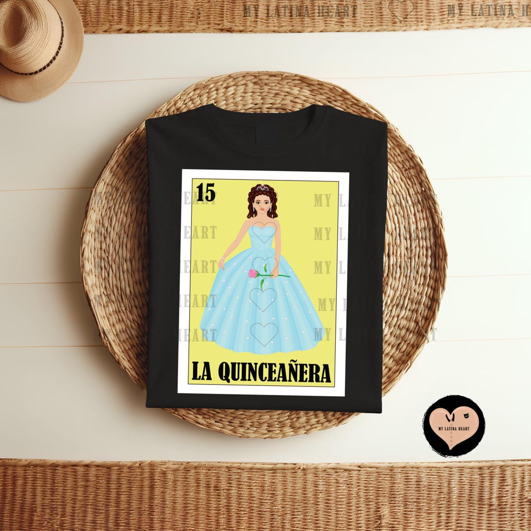 La Quinceanera Loteria Graphic T-shirt for the Special Occasion Perfect ...