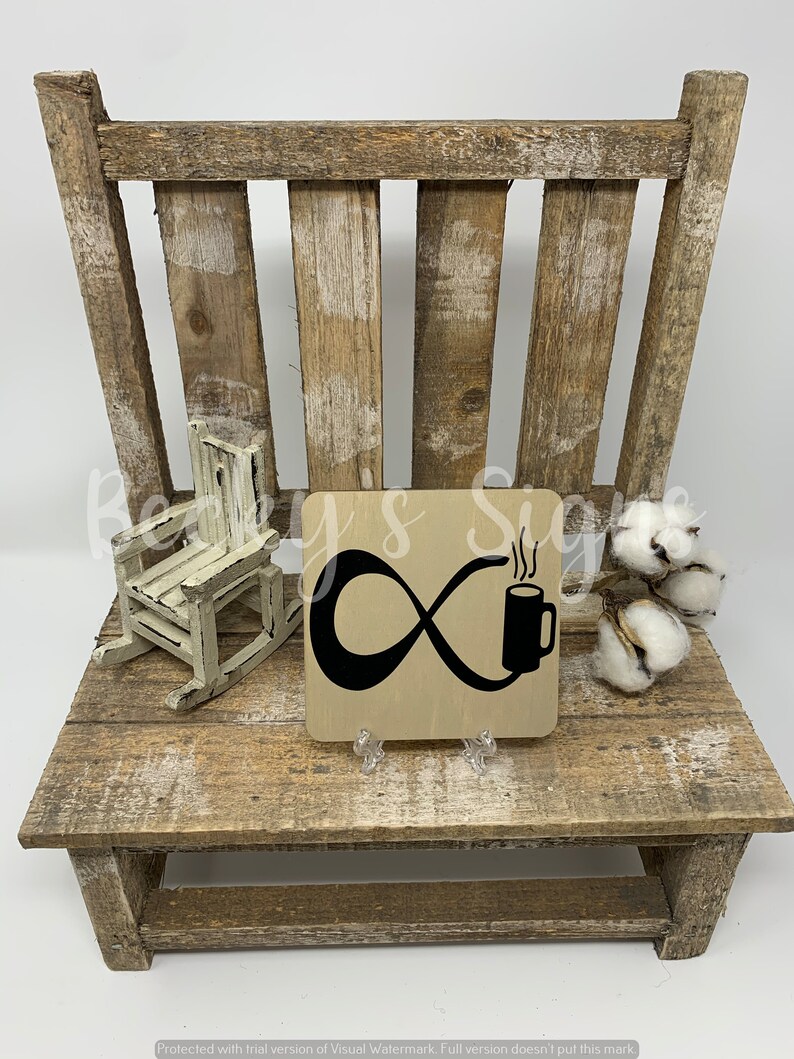 Infinity Symbol Coffee Mug - Tiered Tray - Mini Sign - Always Coffee ...