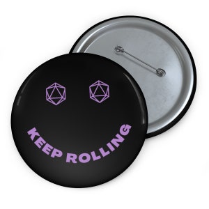 Keep Rolling Dnd Badge Dnd Pin DM Badge DND Gift DM Gift - Etsy