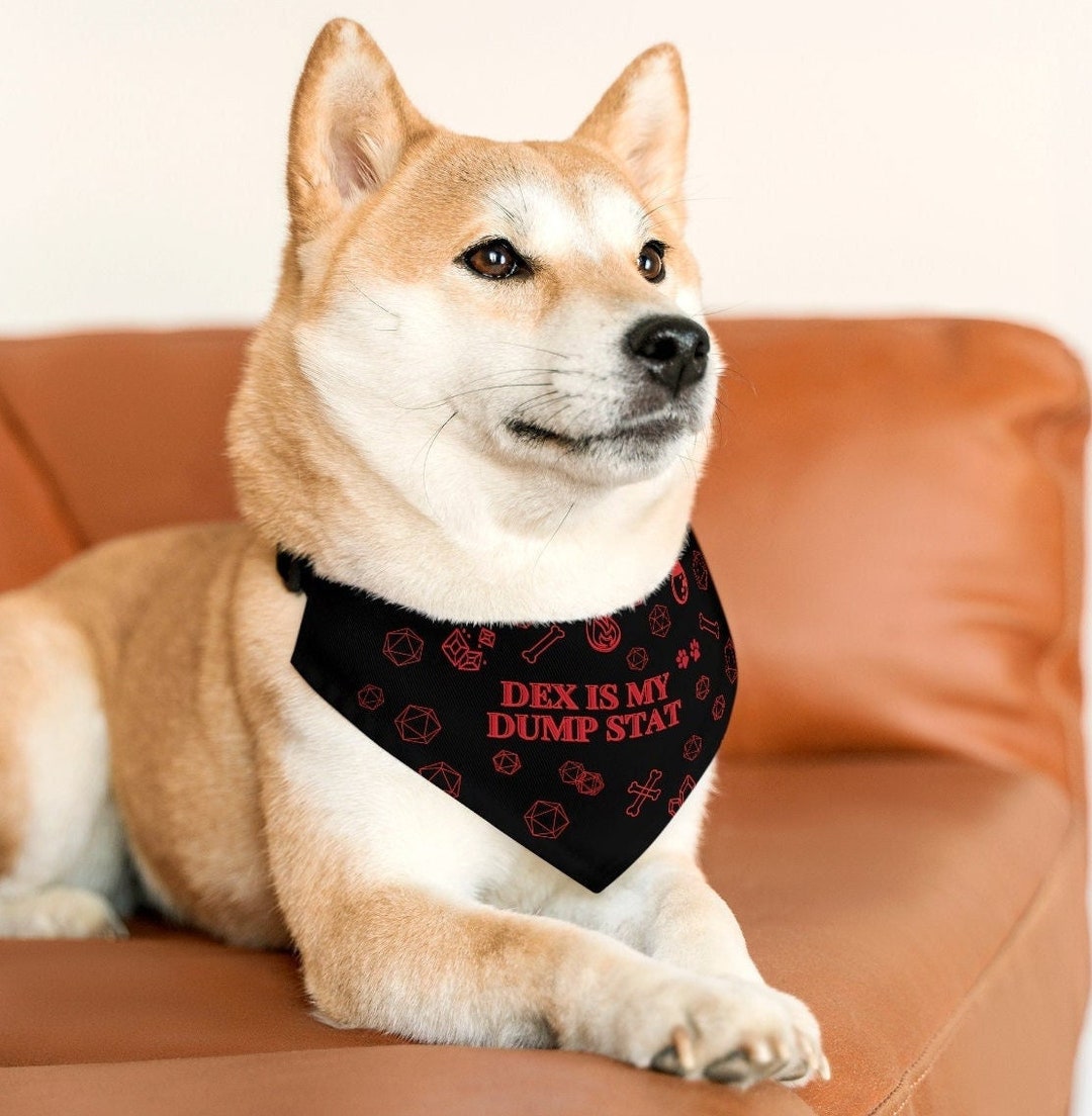 Dnd Dog Bandana, Dnd Collar, Dex is My Dump Stat Dog Bandana, Pet ...