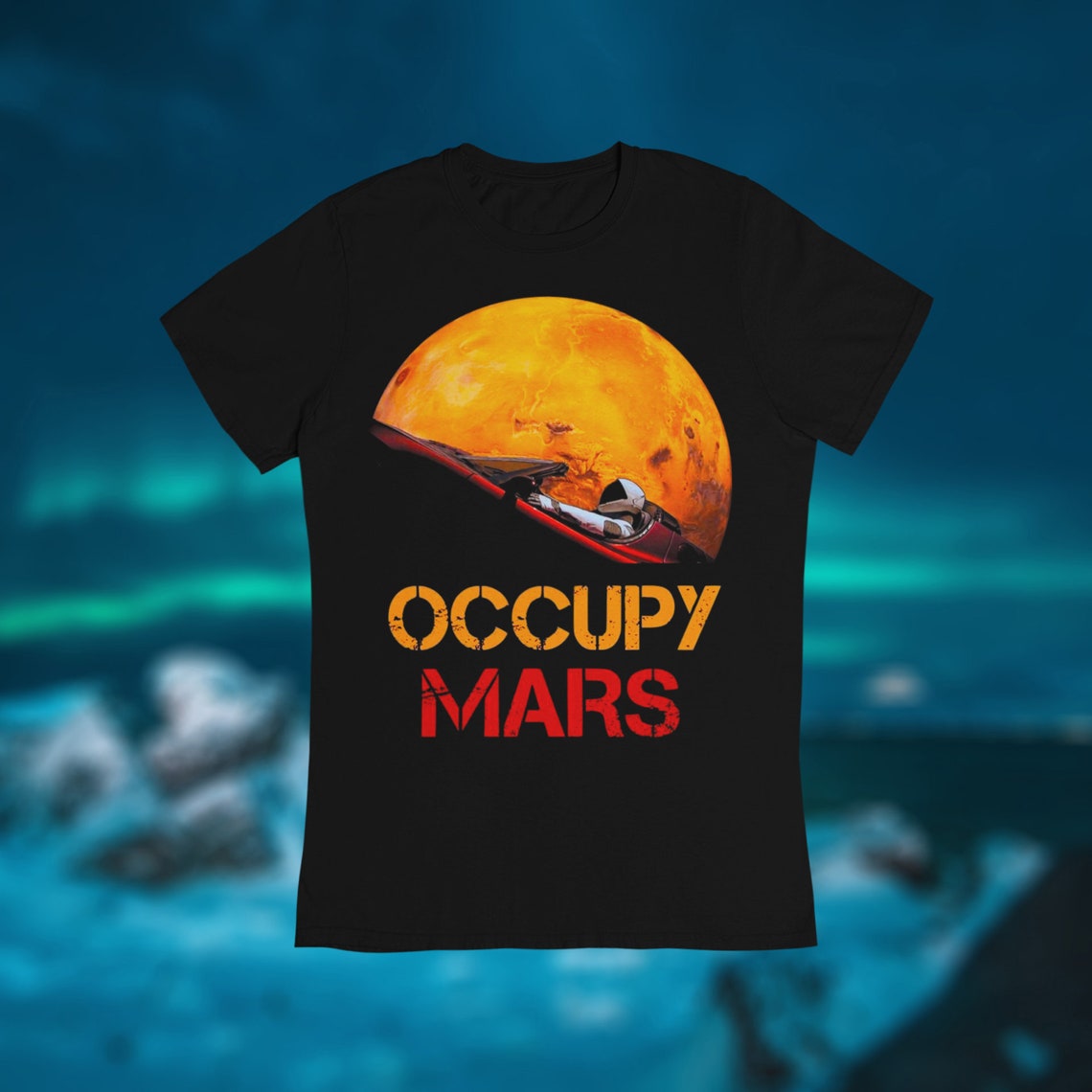Occupy Mars Shirt Elon Musk T-Shirt SpaceX Shirt Space - Etsy.de
