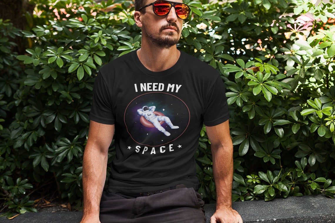 I Need My SPACE T-shirt Science Tee Shirt Uncommon Tee NASA - Etsy