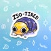 Iso-tired Isopod Bug Nature Glossy Waterproof Sticker Laptop Water ...