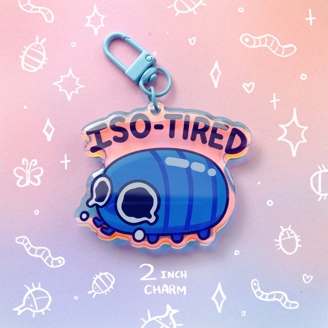 Isotired Isopod 2 Inch Rainbow Acrylic Charm Keychain Funny Meme Bug ...