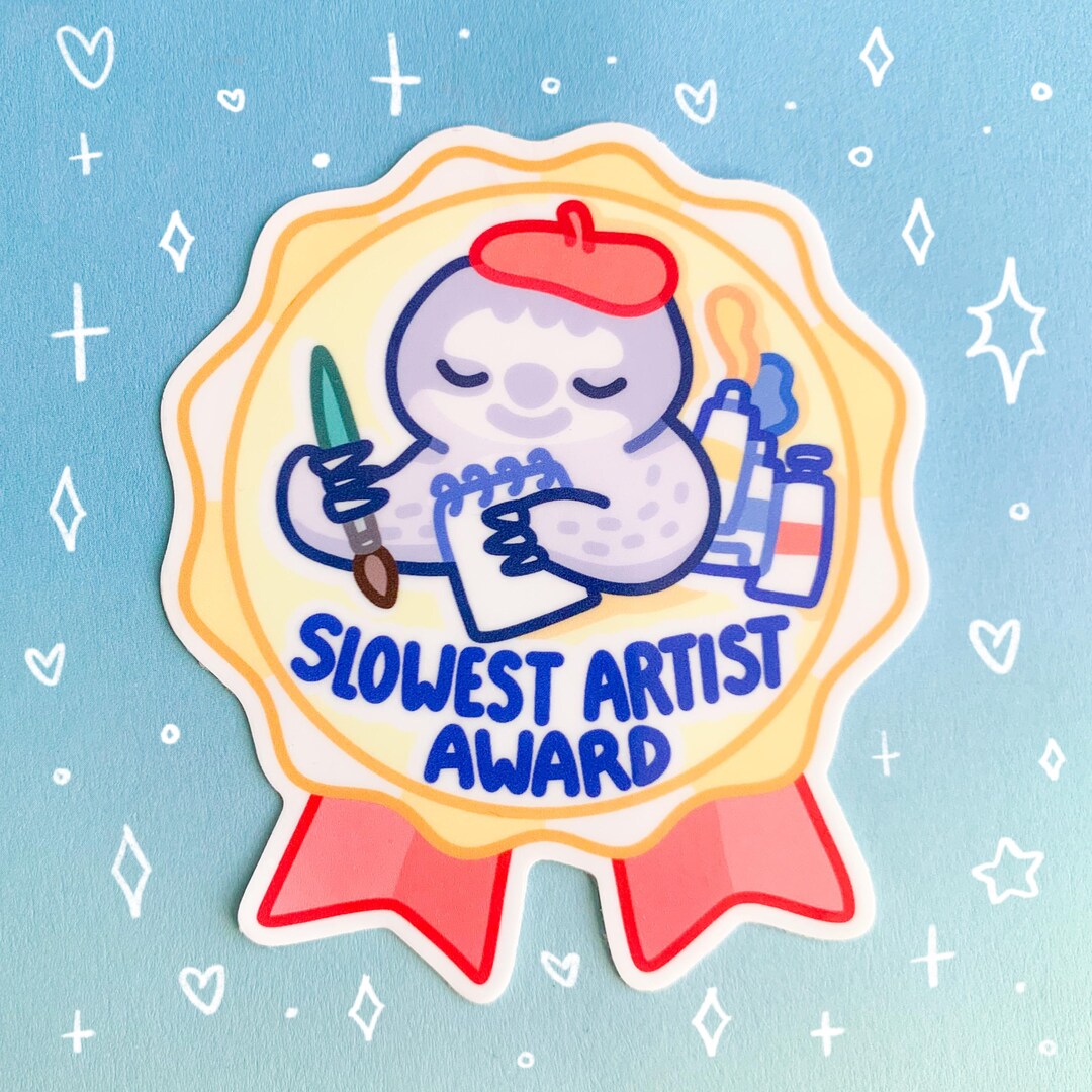 Slowest Artist Award Glossy Waterproof Sticker Laptop Water Bottle ...